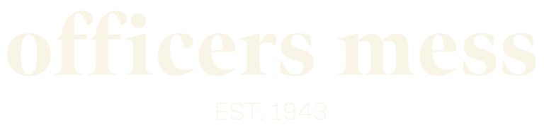 Our Menu's & More at The Officers Mess